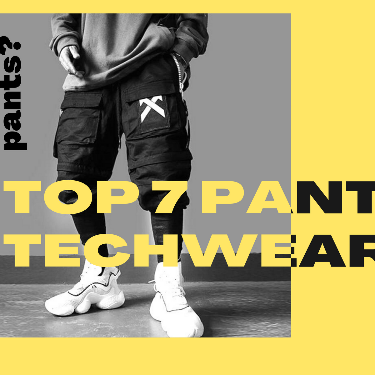 How to choose your Techwear pants? – CYBER TECHWEAR